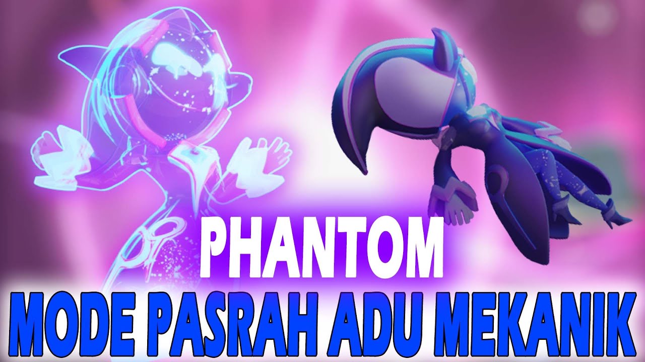 PASRAH GAK ADA HARAPAN MENANG PHANTOM BERUSAHA SAMPAI AKHIR !! Super ...