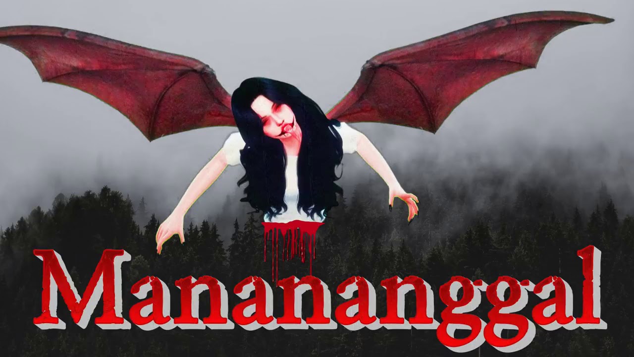 MANANANGGAL - YouTube