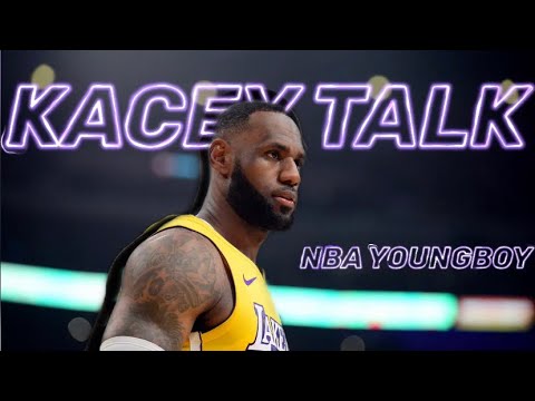 LeBron James NBA Mix~ Kacey Talk (NBA Youngboy)