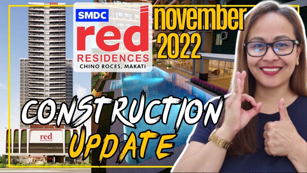 SMDC RED RESIDENCES Makati • Construction Updates as of NOVEMBER 2022 ...
