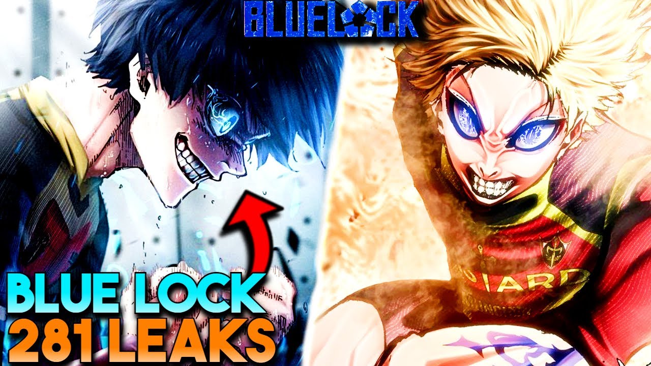 THIS COULD CHANGE EVERYTHING!!? | Blue Lock Manga Chapter 281 Leaks ...