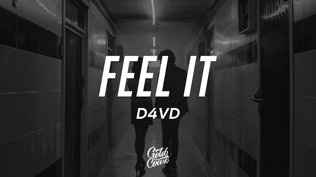 d4vd - Feel It (Lyrics) - YouTube