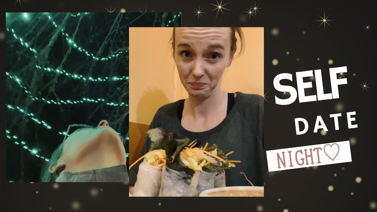 Self Date night - YouTube