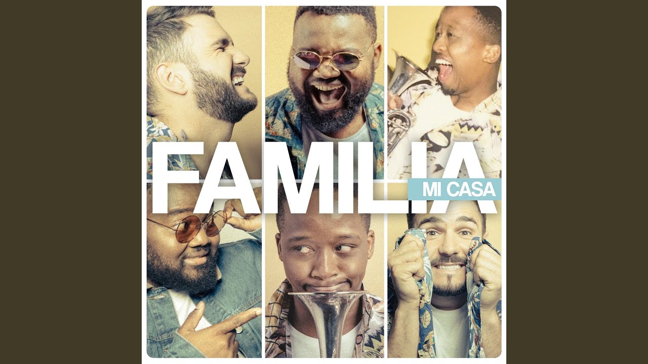 Familia - YouTube Music
