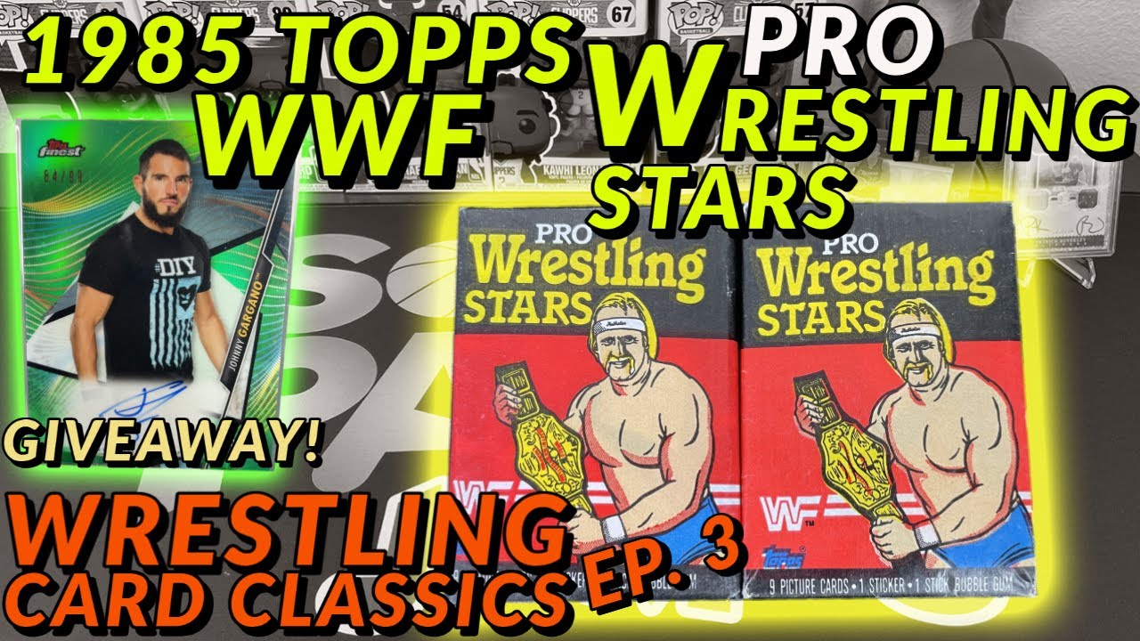 Wrestling Card Classics Ep.3 - 1985 Topps WWF Pro Wrestling Stars ...