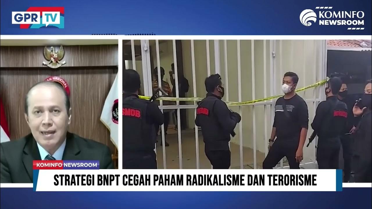 Strategi BNPT Cegah Paham Radikalisme dan Terorisme - YouTube