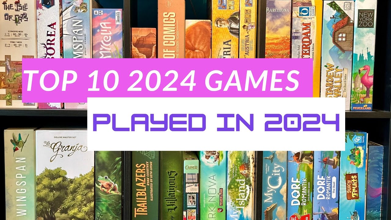 Top 10 2024 Games Played in 2024 - YouTube
