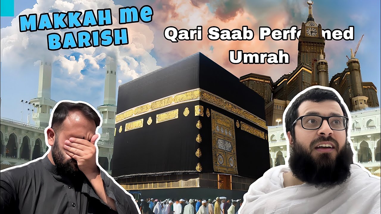 Umrah Vlog | Qari Saab Performed Umrah | Umrah Complete Guide 2024 ...
