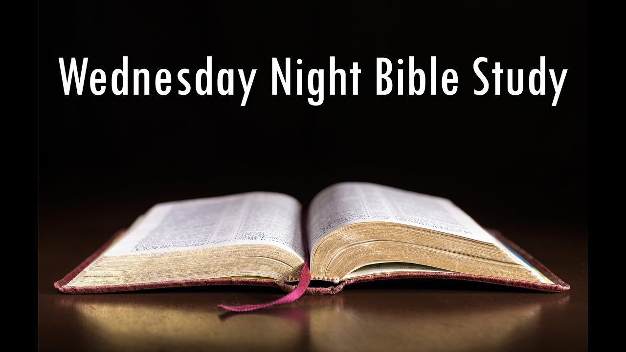 MidWeek Bible Study Wednesday May 20, 2020 - YouTube