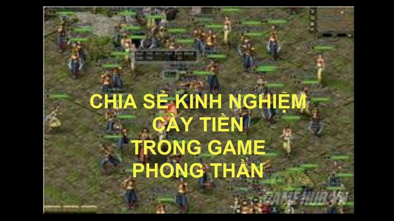 chia sẻ kinh nghiệm cày tiền trong game phong thần - YouTube