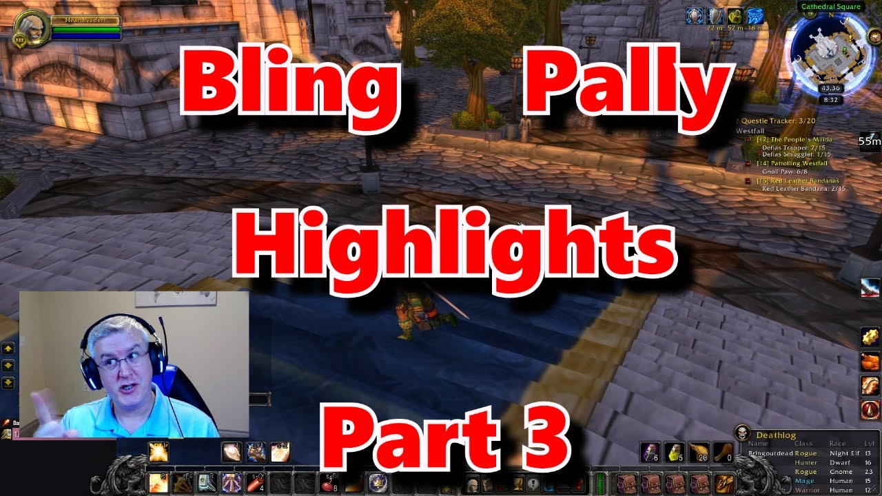 Bling Pally Part 3 Highlights - WoW Classic HC Stream - YouTube