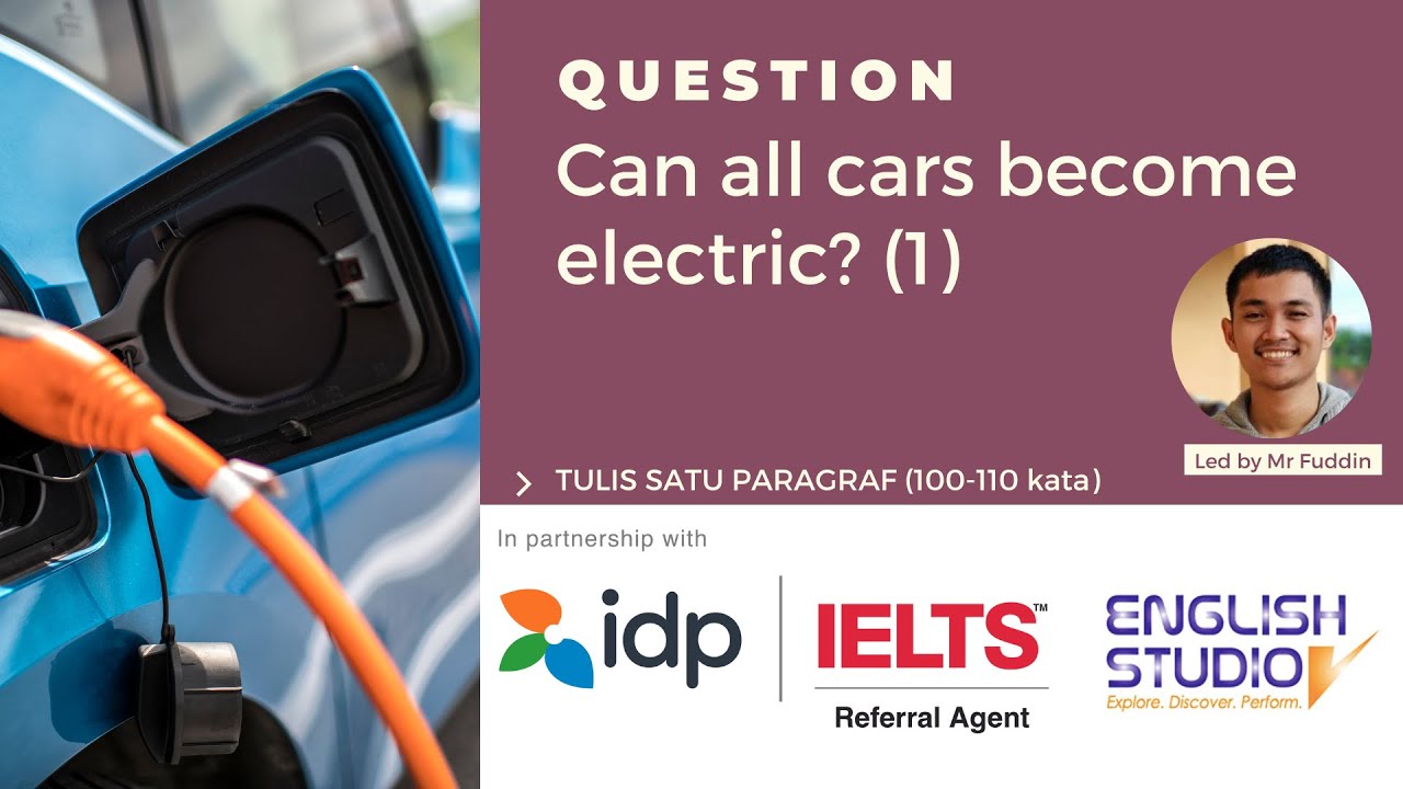 CAN ALL CARS BECOME ELECTRIC? (1) - PARAGRAPH WRITING - YouTube