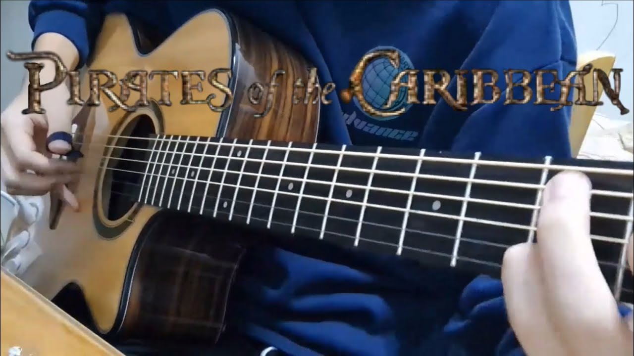 Pirates Of The Caribbean Theme - He’s A Pirate - Fingerstyle Guitar ...