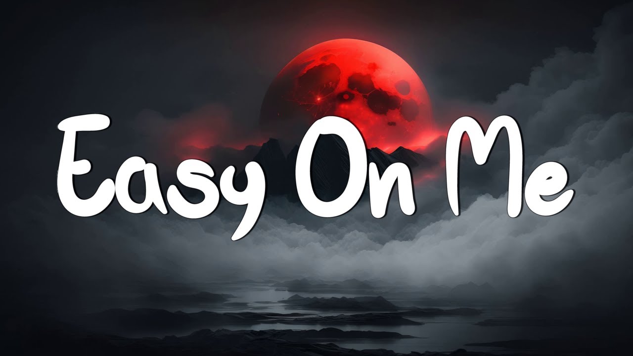 Easy One Me - Adele (Lyrics) || Olivia Rodrigo, Taylor Swift, Charlie ...
