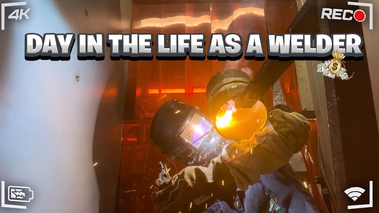 DAY IN THE LIFE OF A WELDER - YouTube