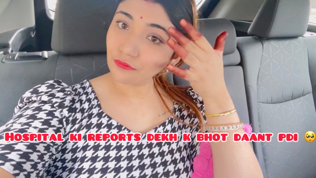 ||Hospital Ki report dekh ke bhot daant pdi🥺|| Heysaraa ...