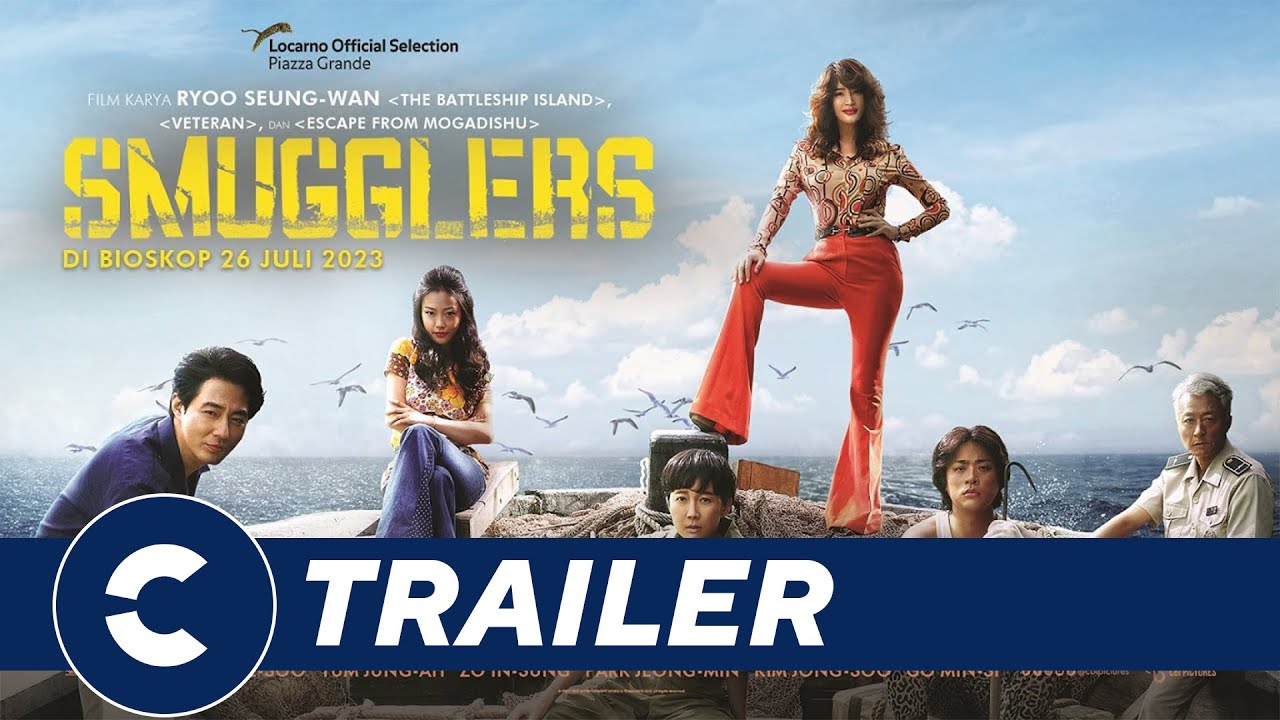 Official Trailer SMUGGLERS - Cinépolis Indonesia - YouTube