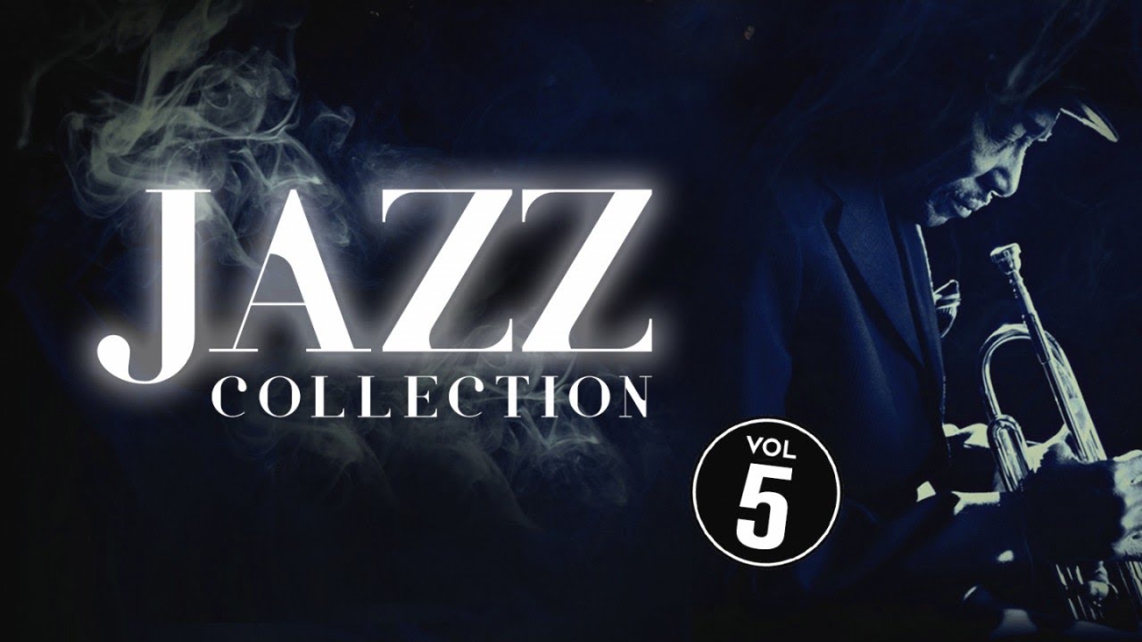 Jazz Collection, Vol. 5 - YouTube