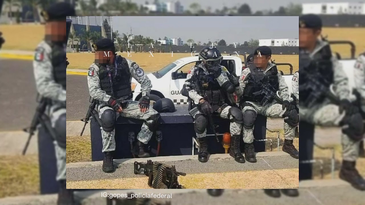 GOPES/CONASE🏴‍☠️ GUARDIA NACIONAL🇲🇽 1080P 60FPS - YouTube