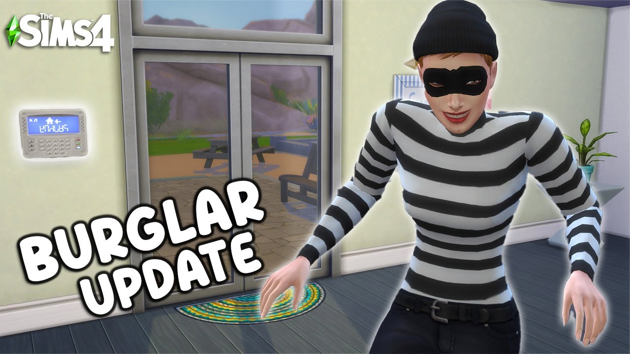 BURGLARS ARE HERE! The Sims 4 Base Game Update! - YouTube