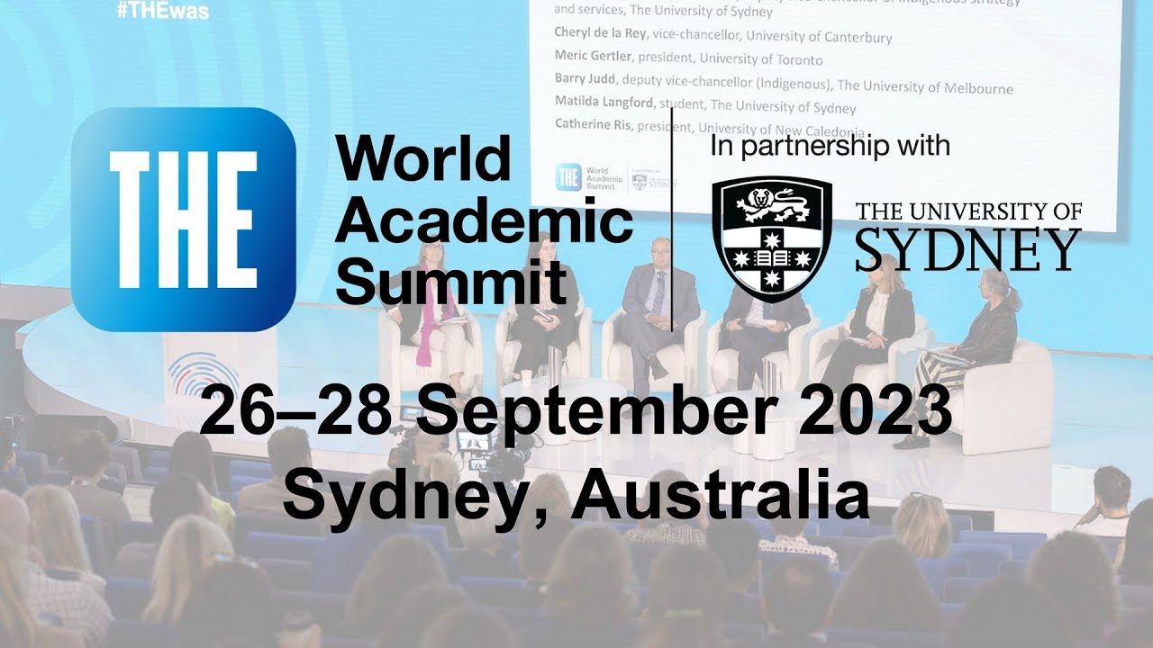 THE World Academic Summit 2023: Highlights from Sydney - YouTube