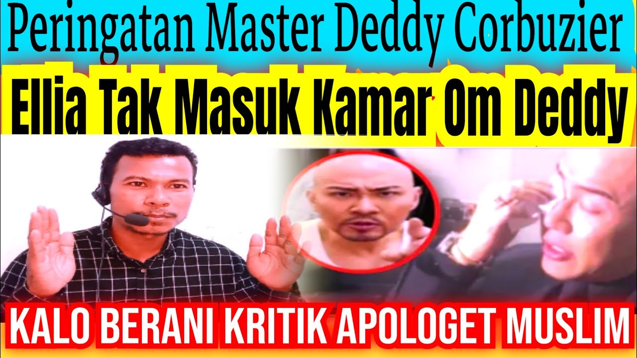 Peringatan Untuk Master Deddy Corbuzier Jgn Buat Gaduh 🔴Kritik Apologet Muslim Baru Kritik ...