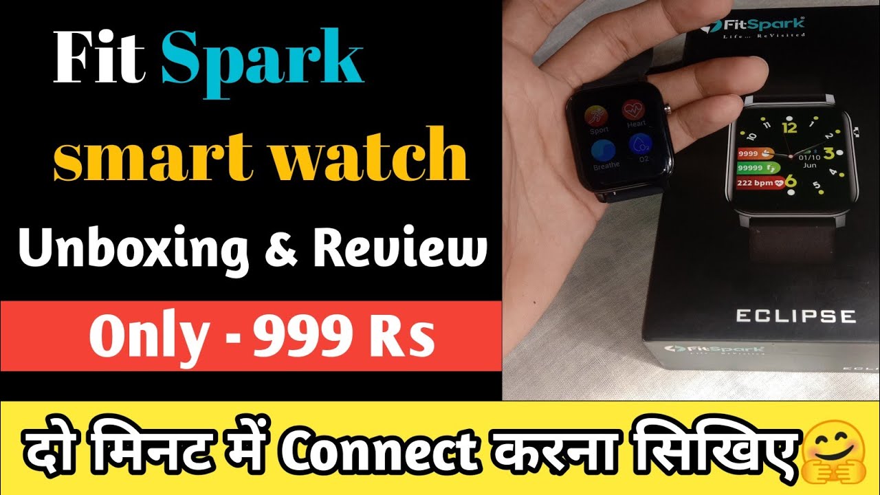 fitspark smartwatch unboxing|fitspark smartwatch how to connect - YouTube