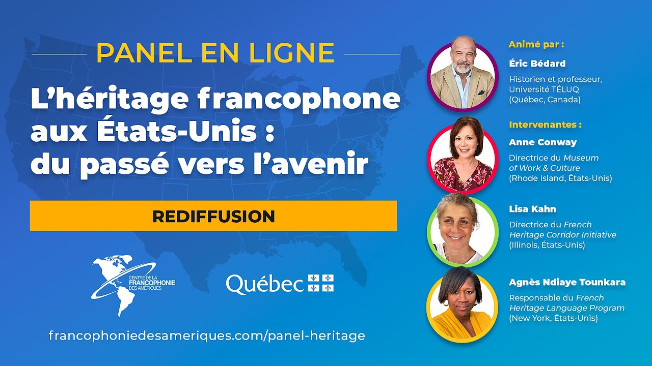 Panel - L’héritage francophone aux États-Unis: du passé vers l’avenir ...