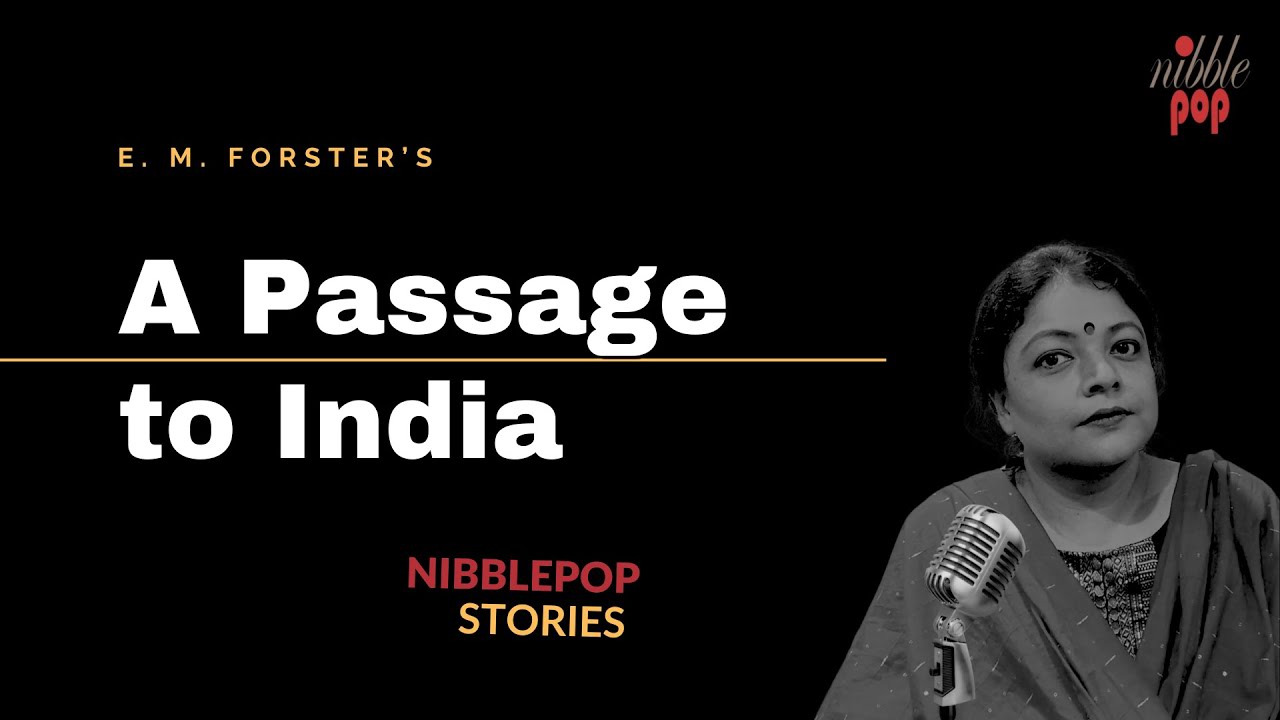A Passage to India | NibblePop Stories - YouTube