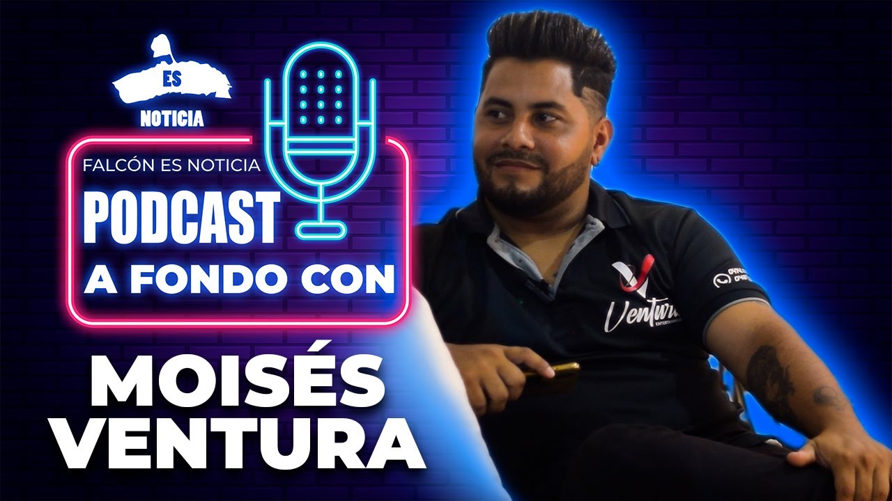 Falcón Es Noticia Presenta A Fondo Con Moisés Ventura - YouTube