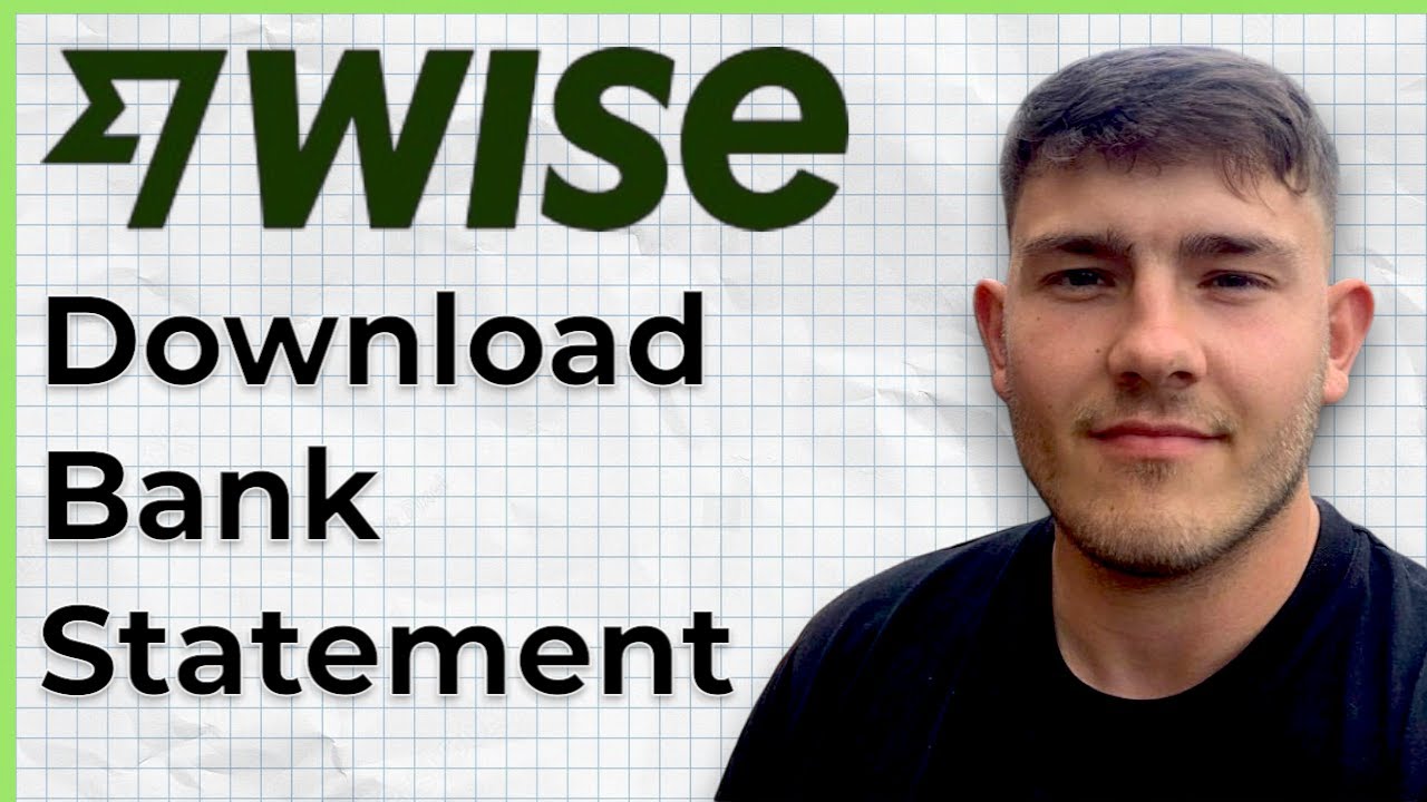 How to Download Bank Statement From Wise App Updated (2025 Guide) - YouTube