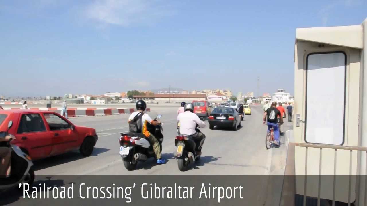 'Railroad Crossing' Gibraltar Airport / ジブラルタル空港 - YouTube