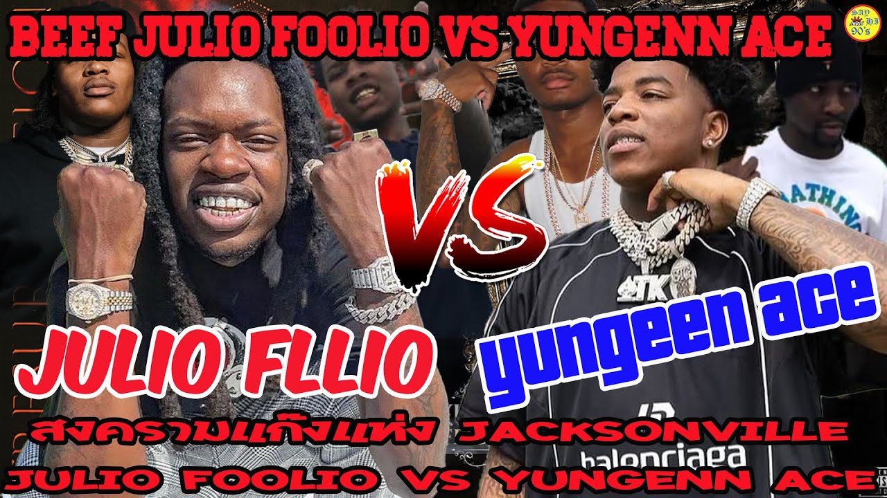 Julio Foolio VS Yungeen Ace Gang War of Jacksonviile : History Side by ...