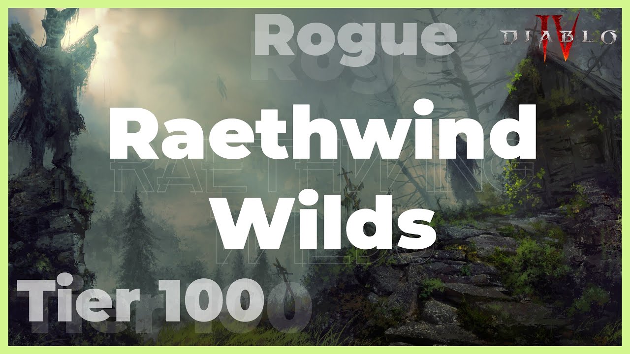 Diablo 4: Rogue Nightmare Tier 100 - Raethwind Wilds - YouTube