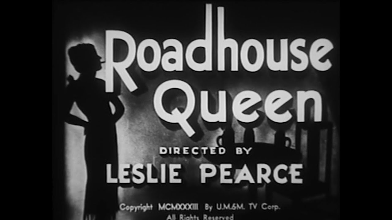 ROADHOUSE QUEEN (1933) - YouTube