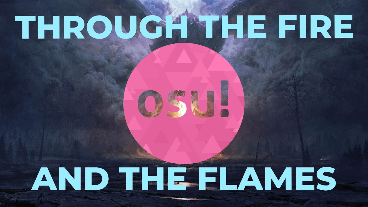 osu! | Through The Fire and Flames Pass! - YouTube