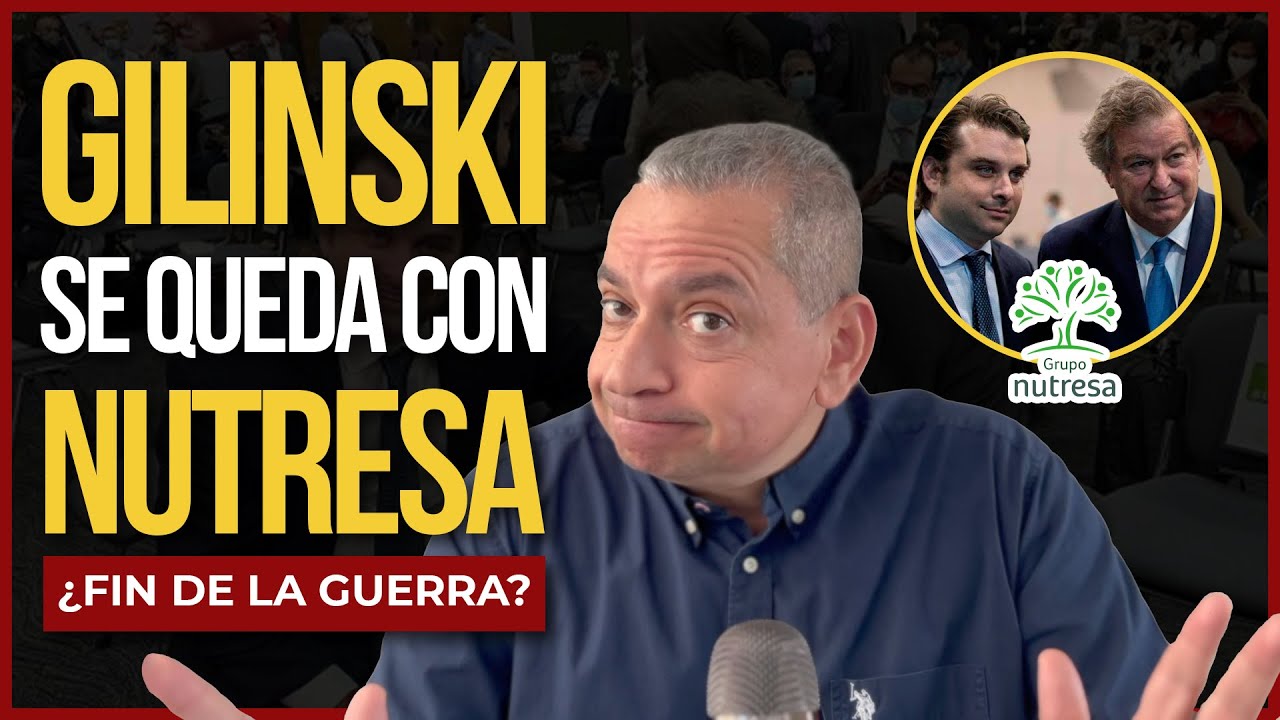 ¿Llegó el fin del GEA? Gilinski se queda con 87% de NUTRESA - YouTube