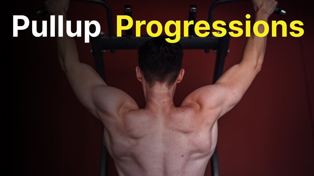 Pullup Progressions - How to build the strength for Pullups - YouTube
