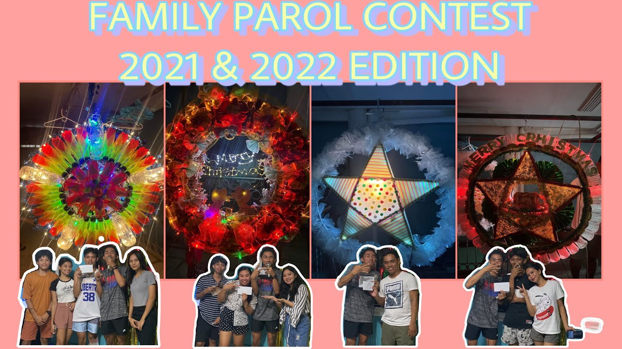 FAMILY PAROL CONTEST 2021 & 2022 EDITION || Vlog47 || Ell Parami - YouTube