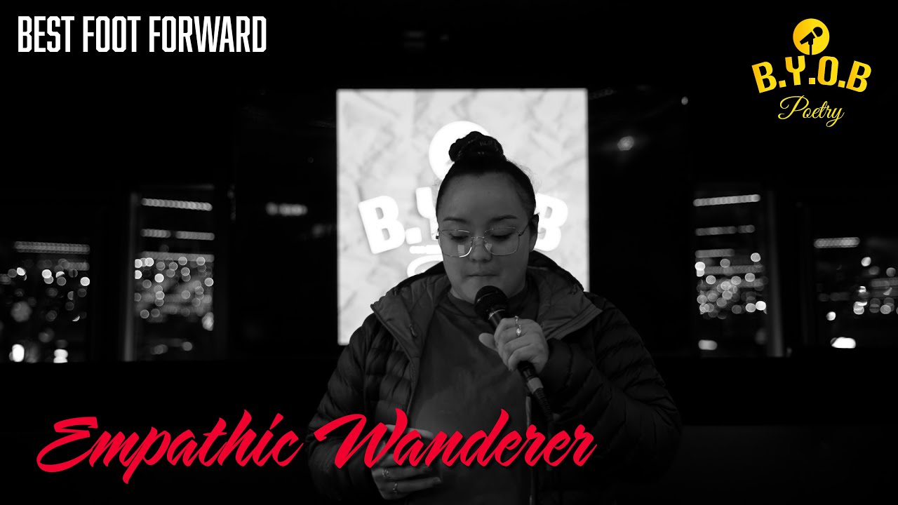 Empathic Wanderer (Best Foot Forward 02/09/24) - YouTube