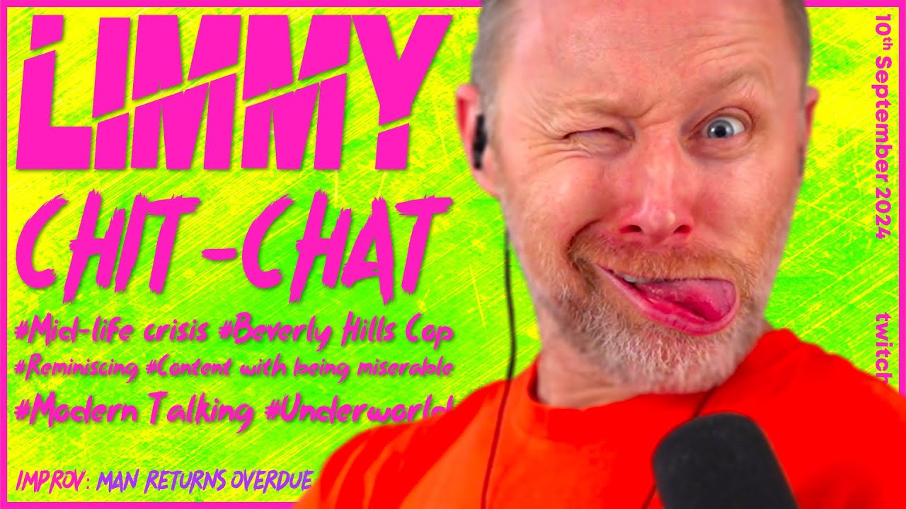 LIMMY Twitch | Limmy Chit-chats about his Mid-life Crisis [2024-09-10 ...