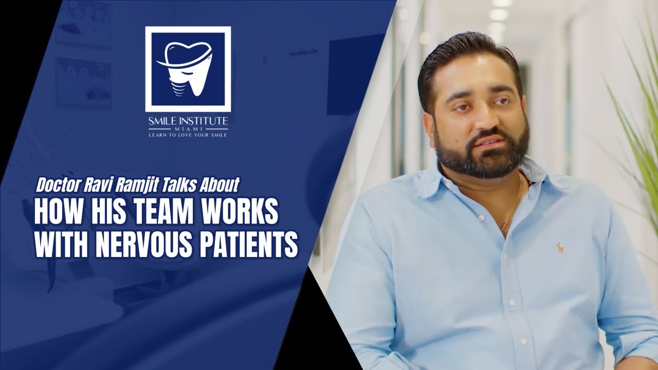 Doctor Ravi Ramjit Talks About How His Team Works With Nervous Patients ...
