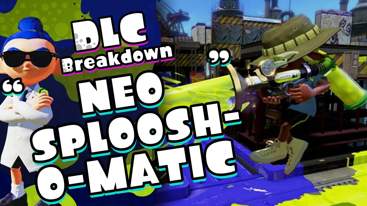 Neo Sploosh-o-Matic Splatoon Gameplay and Overview - DLC Weapon Tour ...