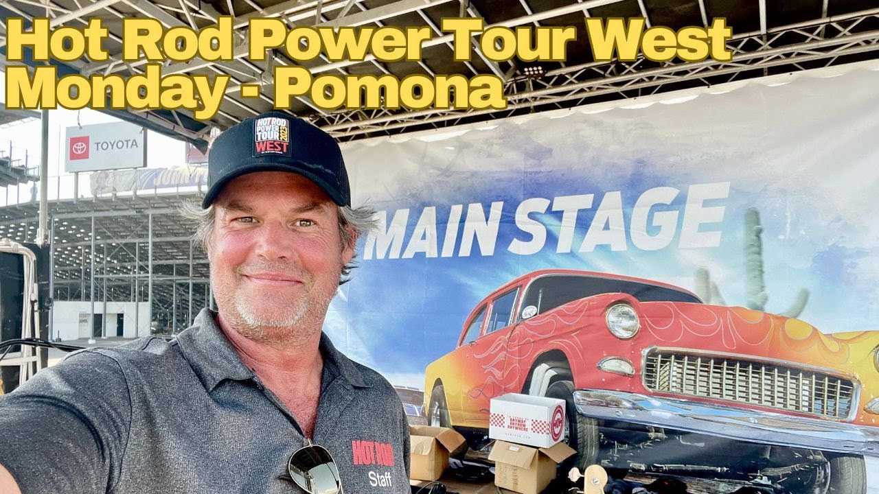 Hot Rod Power Tour West - Day 1 Pomona - YouTube