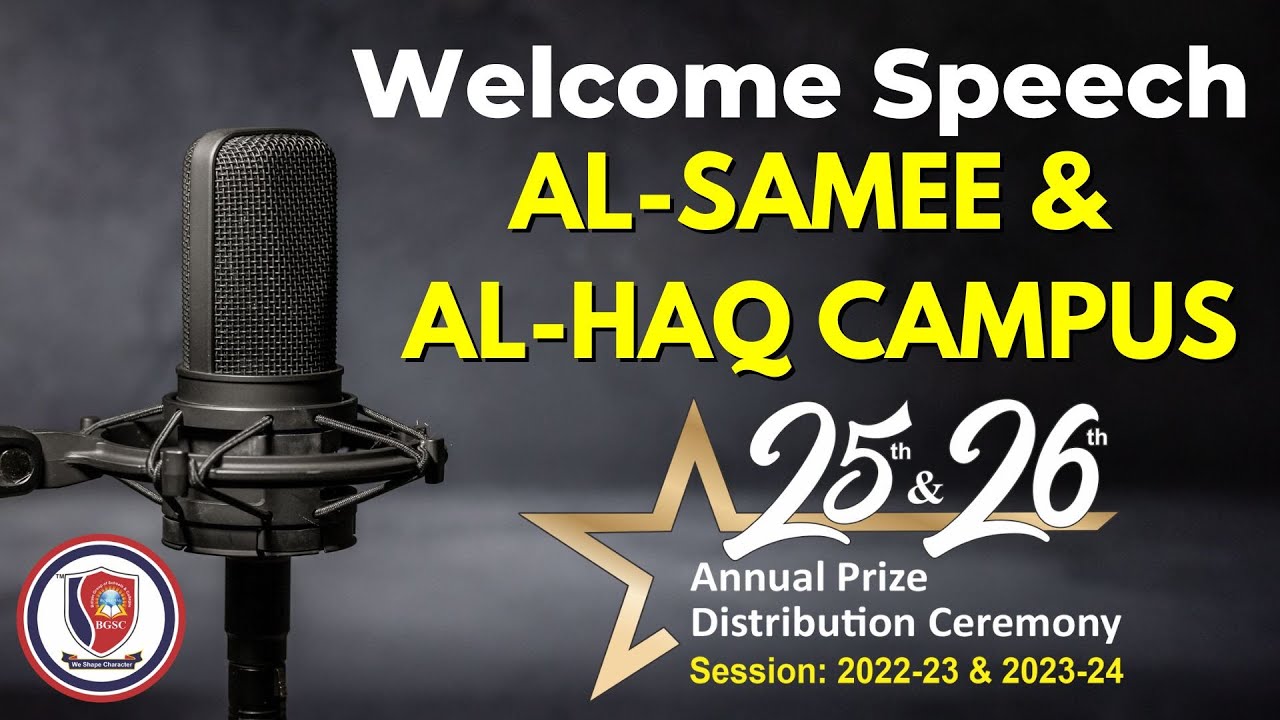 Welcome Speech by AL Samee & AL Haq Campuses on 25th & 26th APDC 19th ...