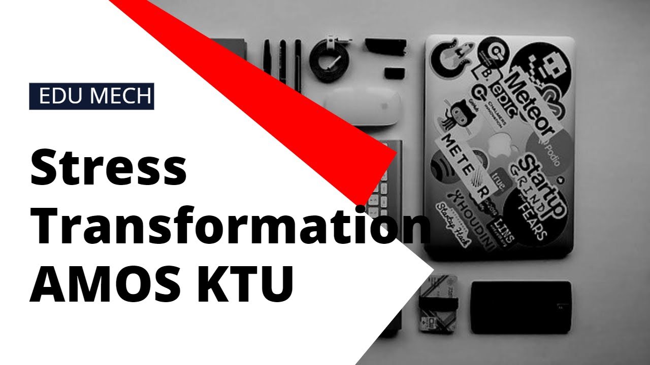 Stress Transformation | AMOS Module 1 | KTU mechanical S4 | മലയാളം ...