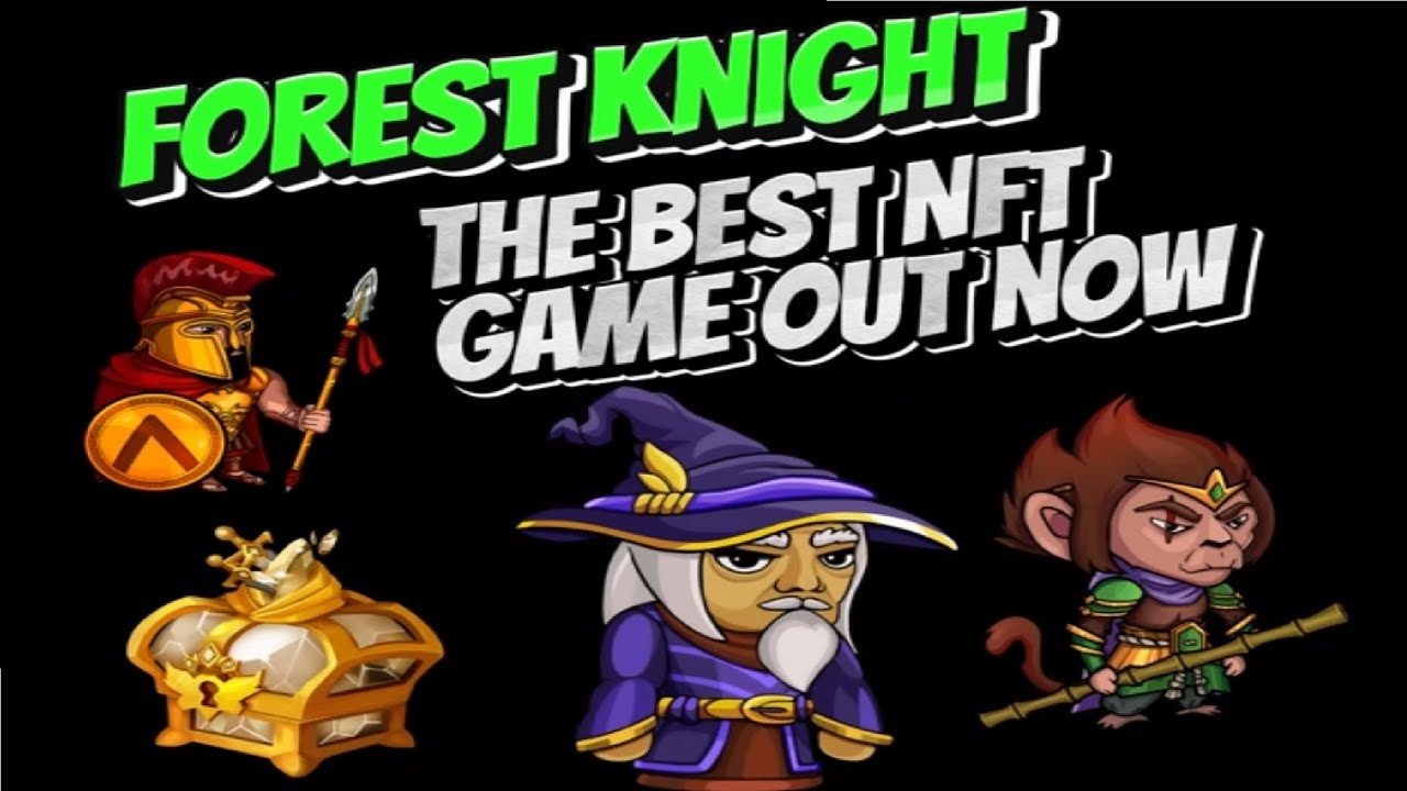 Forest Knight Game - Play to Earn, Earn to Play - The Best NFT Game On ...