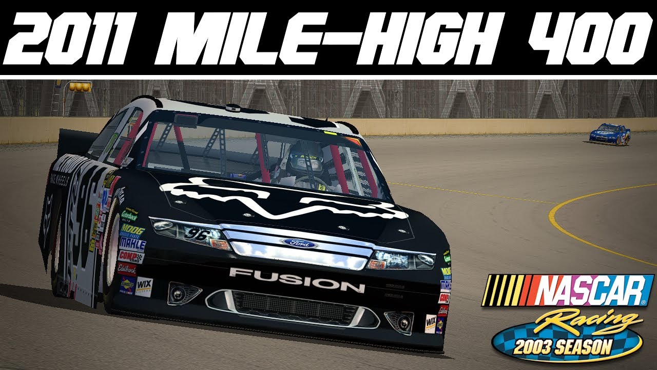 NASCAR Career | MILE HIGH 400 | Pikes Peak Race 11/35 | NR2003 - YouTube