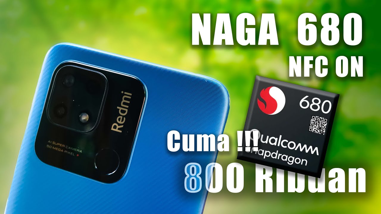 NYOBAIN HP CHIPSET NAGA 680 BER-NFC GAK SAMPAI 1JUTA !!! REDMI 10C ...
