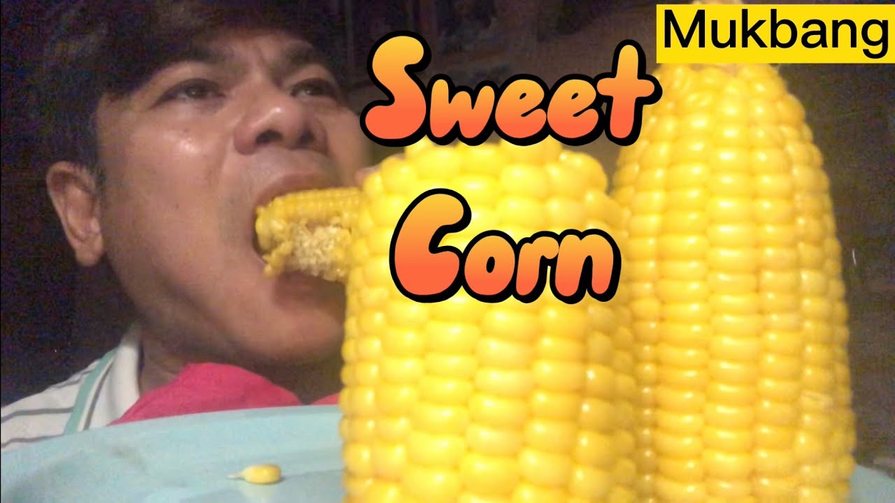 YUMMY SWEET CORN | CRAZY DELICIOUS | PINOY MUKBANGERS - YouTube